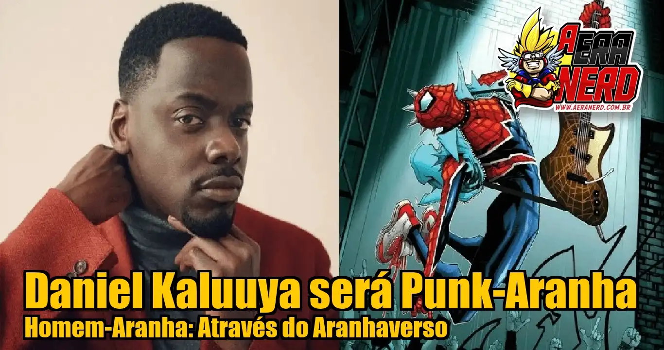 A Era Nerd |Homem-Aranha: Através do Aranhaverso | Daniel Kaluuya será ...